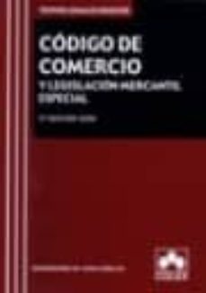 CODIGO DE COMERCIO Y LEGISLACION MERCANTIL ESPECIAL 5ª EDICION | VV.AA. | Casa del Libro
