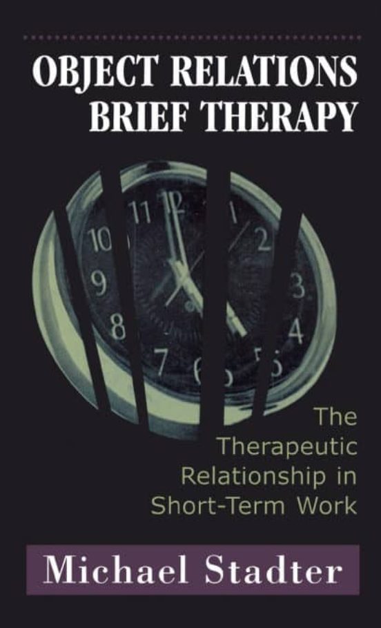 OBJECT RELATIONS BRIEF THERAPY | MICHAEL STADTER | Casa del Libro