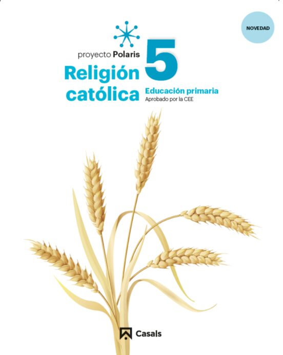RELIGIÓN CATÓLICA 5º EDUCACION PRIMARIA PROYECTO POLARIS LOMLOE con ... RELIGIÓN CATÓLICA 5º EDUCACION PRIMARIA PROYECTO POLARIS LOMLOE con ...