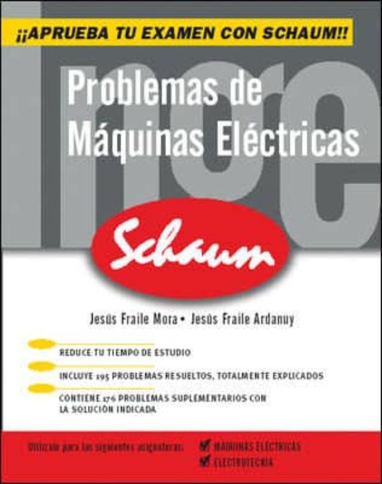 Problemas De Maquinas Electricas Serie Schaum Jesus Fraile Mora