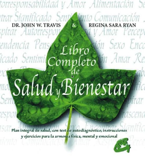 LIBRO COMPLETO DE SALUD Y BIENESTAR: PLAN INTEGRAL DE SALUD CON A ...