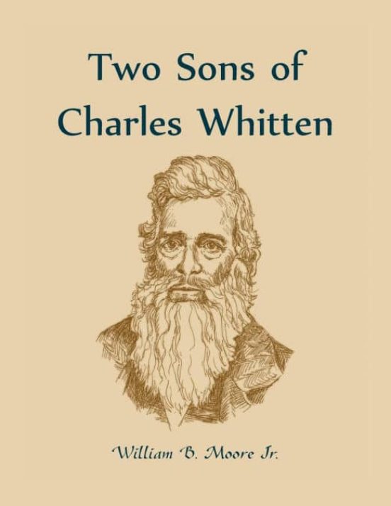 TWO SONS OF CHARLES WHITTEN | WILLIAM B MOORE | Casa del Libro