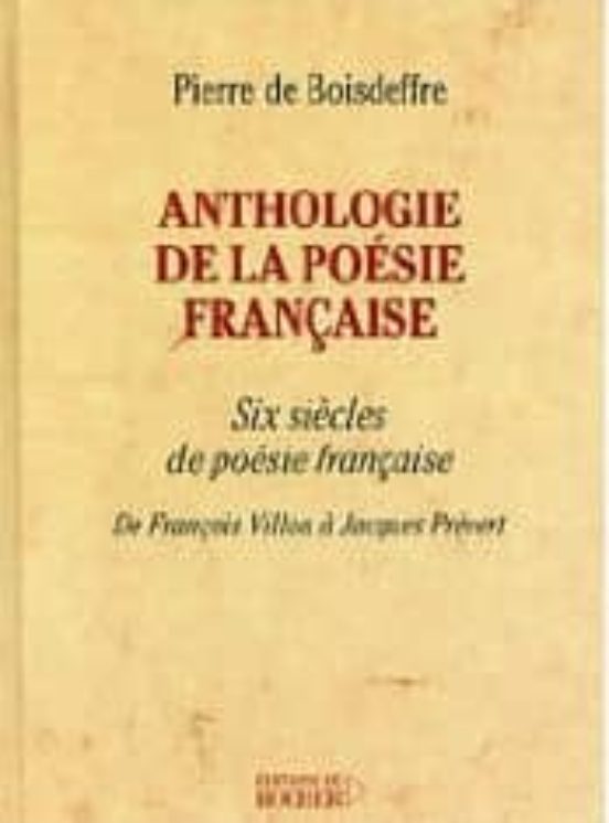 ANTHOLOGIE DE LA POESIE FRANÇAISE: SIX SIECLES DE POESIE FRANÇAIS E, DE ...