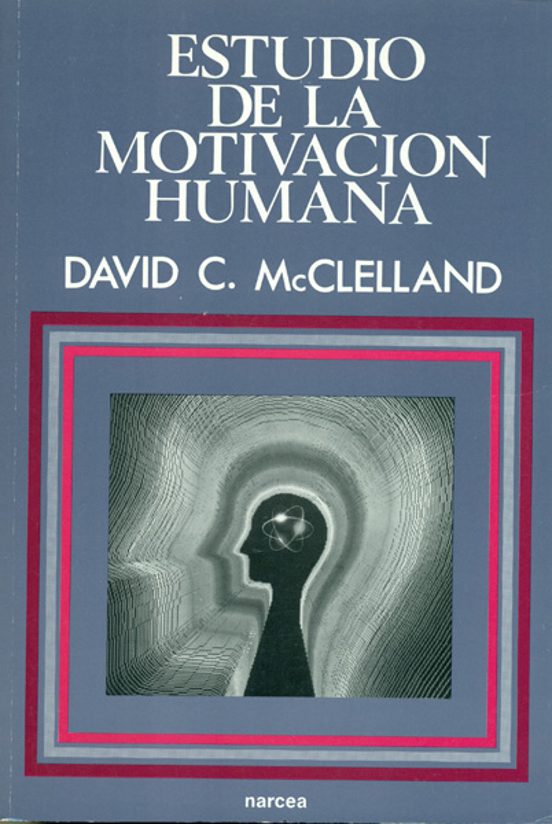 ESTUDIO DE LA MOTIVACION HUMANA | DAVID C. MCCLELLAND | Casa del Libro Colombia