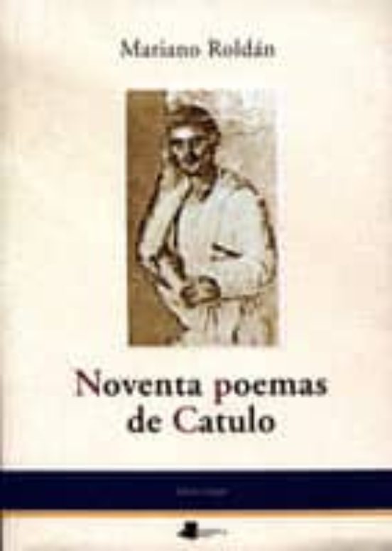 NOVENTA POEMAS DE CATULO | VV.AA. | Casa del Libro Colombia