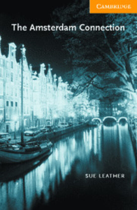 THE AMSTERDAM CONNECTION (WITH AUDIO CD) con ISBN 9780521686327 | Casa ...
