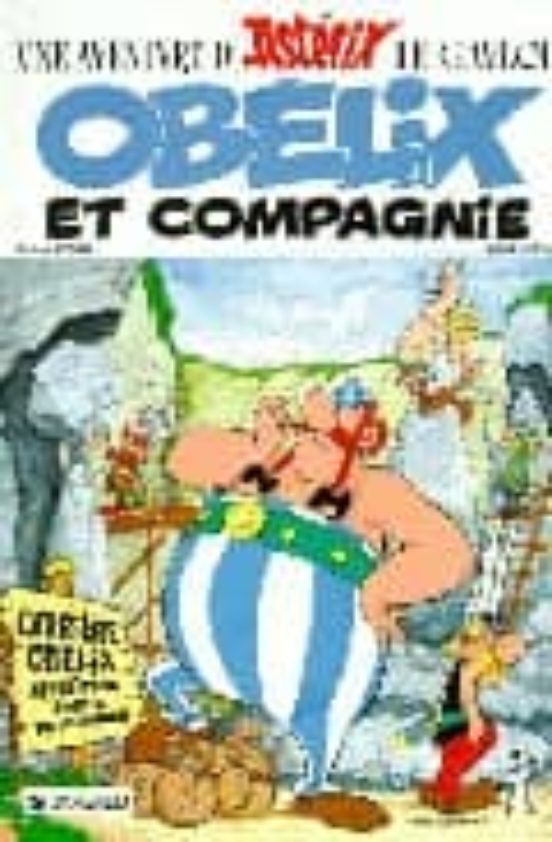 OBELIX ET COMPAGNIE (UNE AVENTURE D ASTERIX Nº 23) de RENE GOSCINNY ...