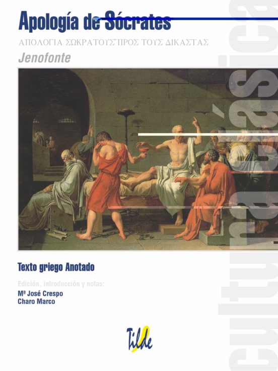 APOLOGIA DE SOCRATES | JENOFONTE | Casa del Libro