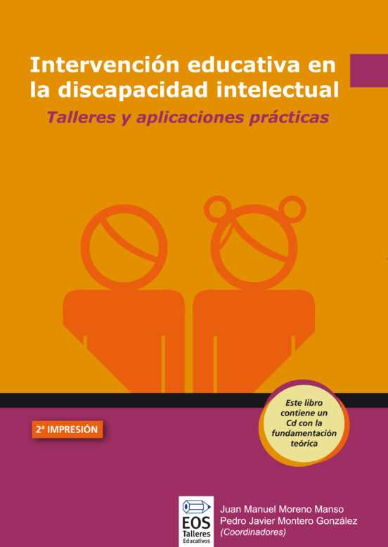 INTERVENCION EDUCATIVA EN LA DISCAPACIDAD INTELECTUAL. TALLERES Y APLICACIONES PRACTICAS | JUAN ...