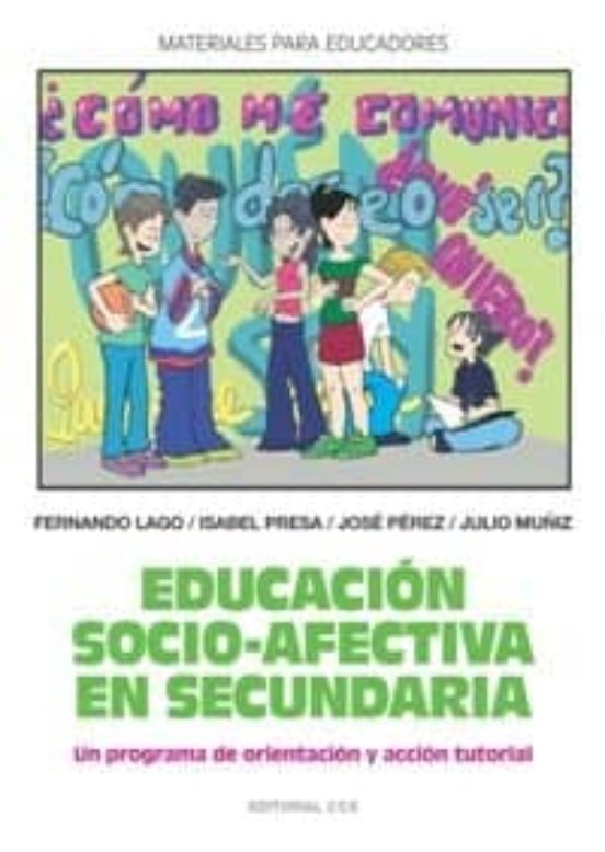EDUCACION SOCIO-AFECTIVA EN SECUNDARIA: UN PROGRAMA DE ORIENTACIO N Y ...