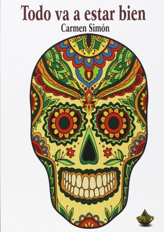 TODO VA A ESTAR BIEN | CARMEN SIMON | Casa del Libro