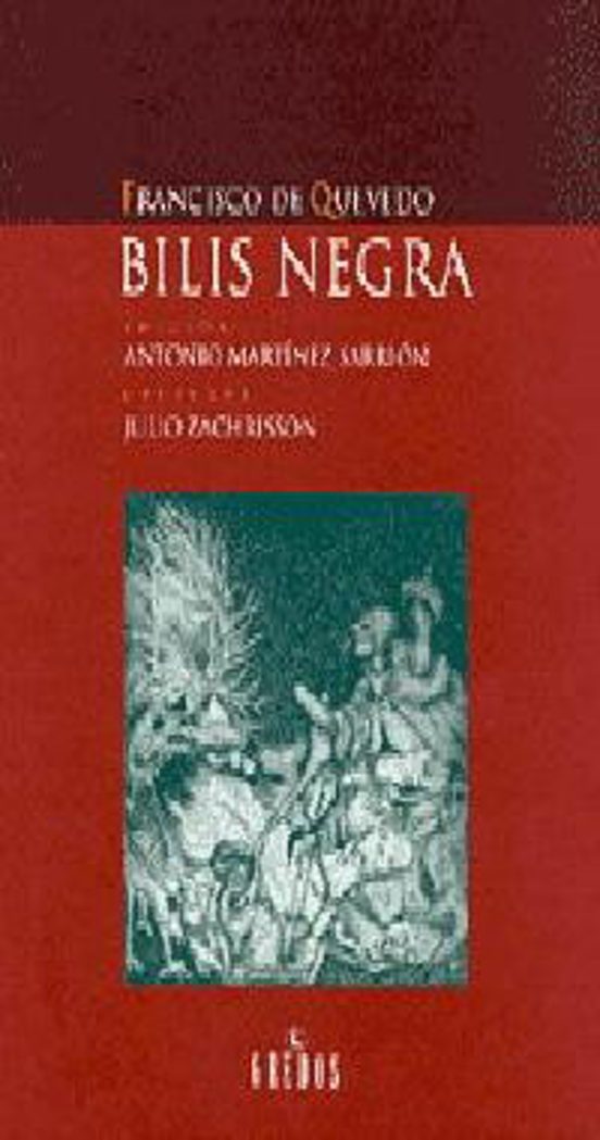 BILIS NEGRA | FRANCISCO DE QUEVEDO | Casa del Libro