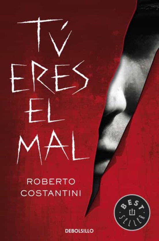 TU ERES EL MAL (SERIE MICHELE BALISTRERI 1) | ROBERTO CONSTANTINI ...