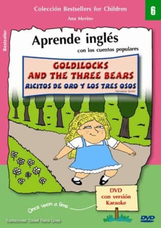 GOLDILOCKS AND THE THREE BEARS = RICITOS DE ORO Y LOS TRES OSOS ...