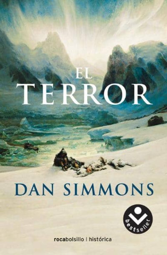 EL TERROR | DAN SIMMONS | Casa del Libro