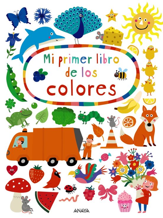 MI PRIMER LIBRO DE LOS COLORES | NASTJA HOLTFRETER | Casa del Libro