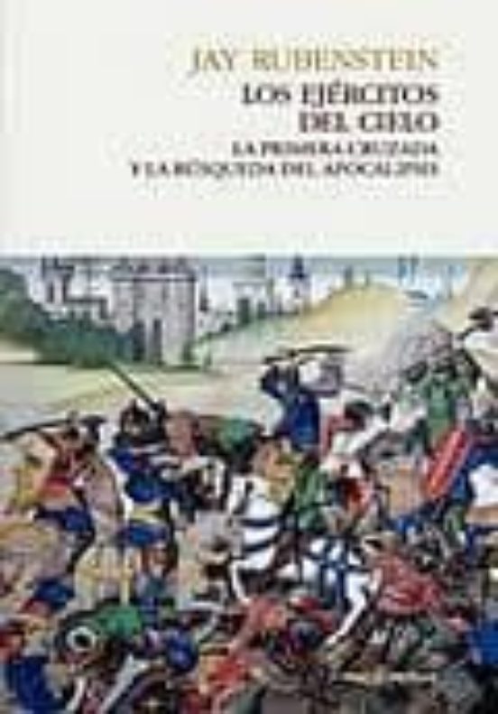 LOS EJERCITOS DEL CIELO | JAY RUBENSTEIN | Casa del Libro